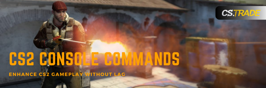 CS2 Console Commands: Reduce Lag and Win More - CS2 (CS:GO) Skins ...